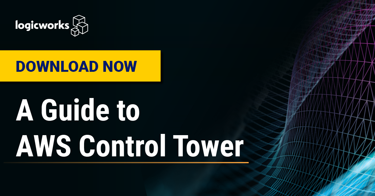 A Guide to AWS Control Tower